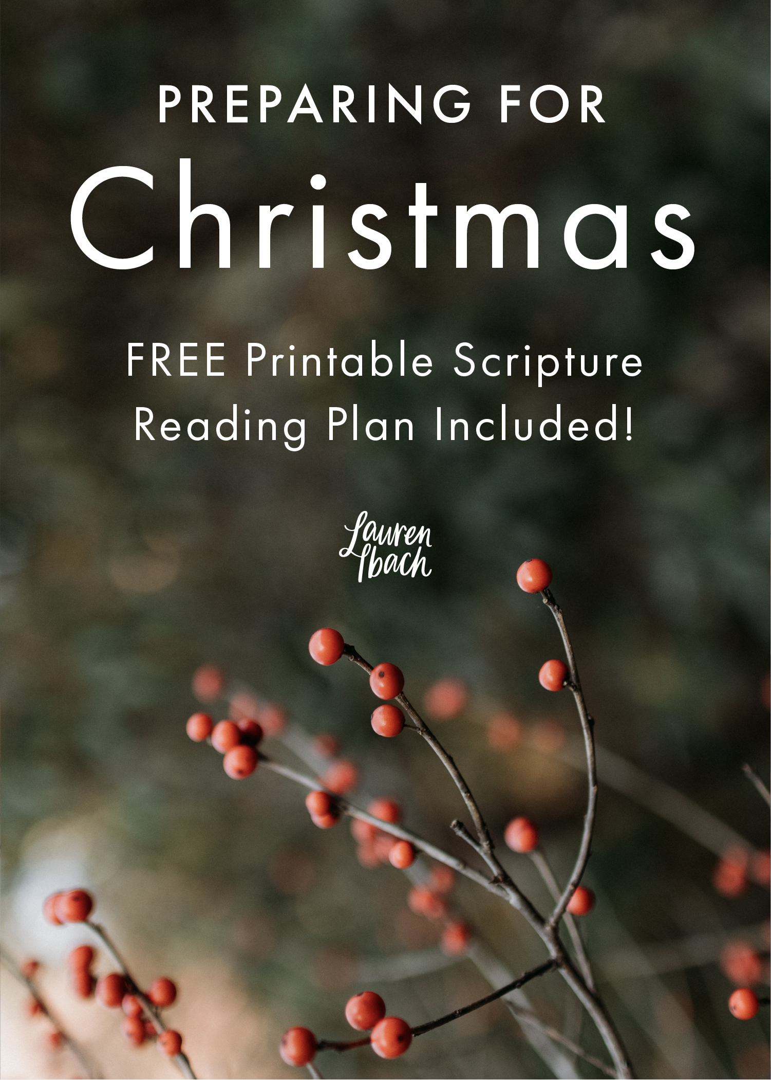 Preparing for Christmas (Free Printable Included!) • Lauren Ibach